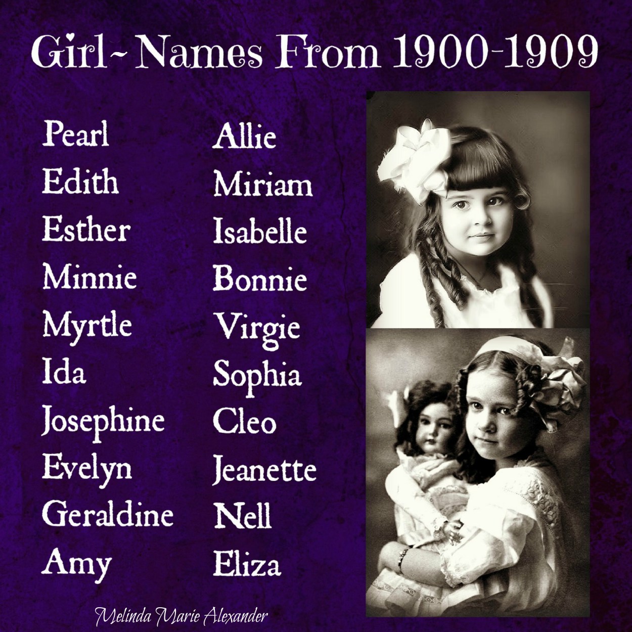 Vintage Girl Names from 1900 – 1909 | Melinda Marie Alexander